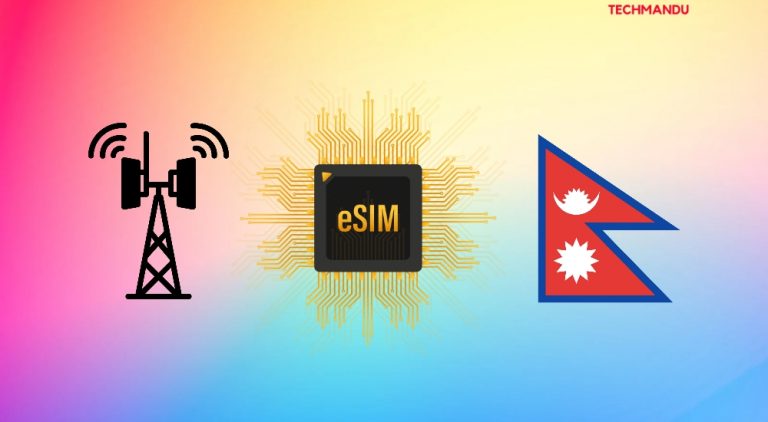 NTC and Ncell Launch eSIM in Nepal, How to upgrade? 2025